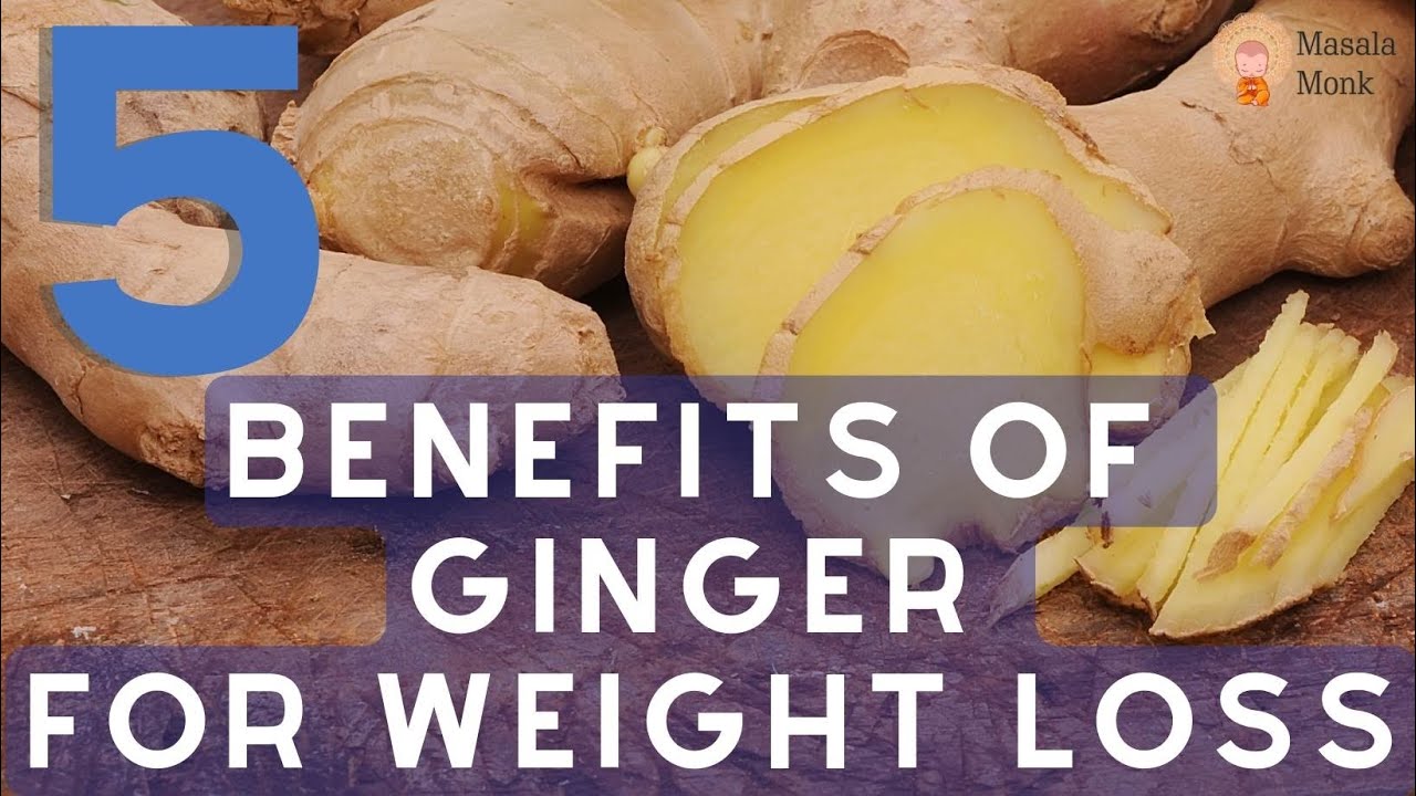 Ginger for Weight Loss: Does It Work and How to Use It? – STay healthy ...