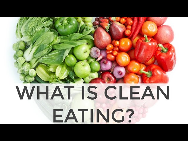 The Ultimate Guide to Clean Eating: Small Changes for Big Results ...